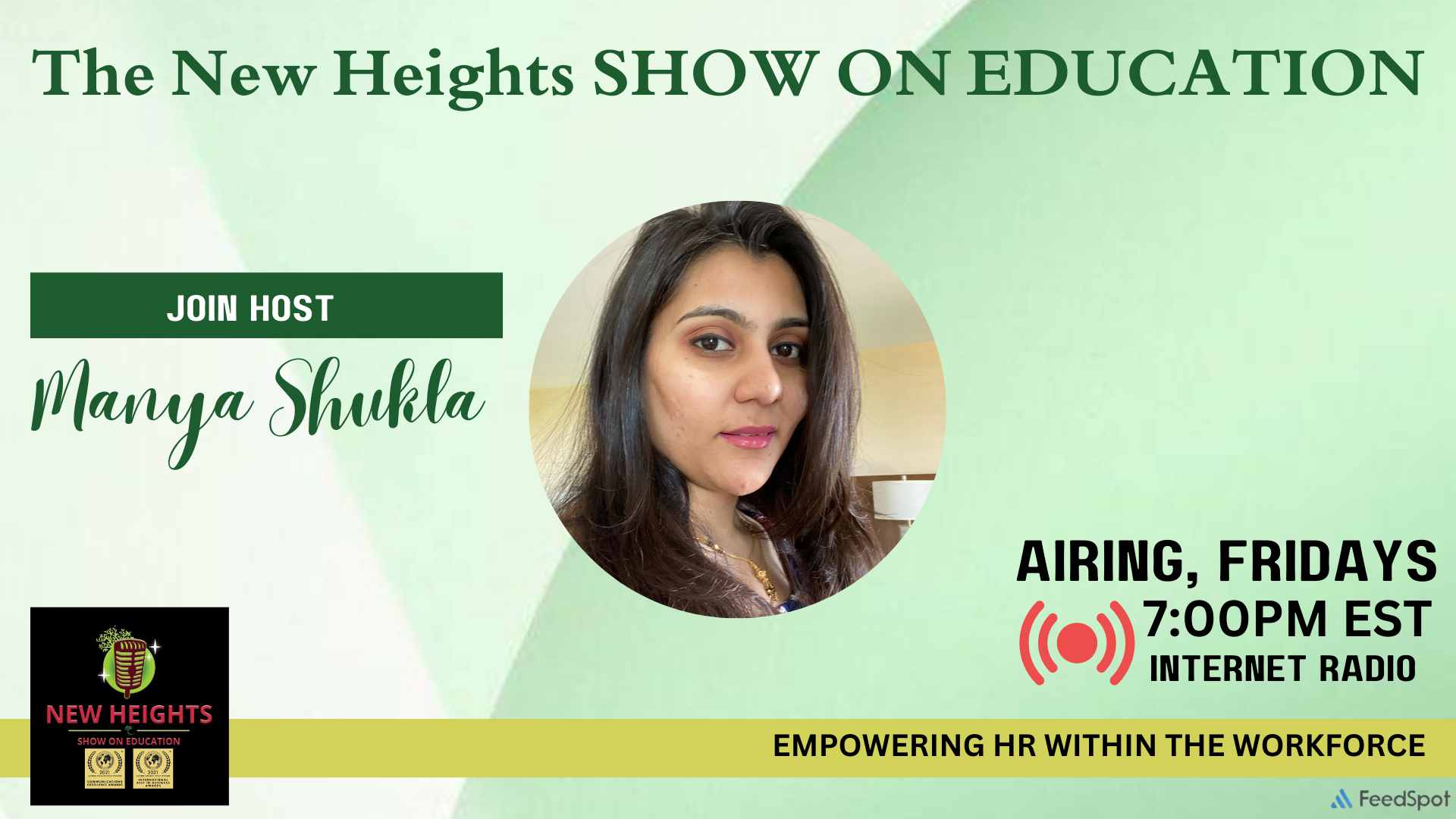 Manya Shukla – Host of Empowering HR within the Workforce